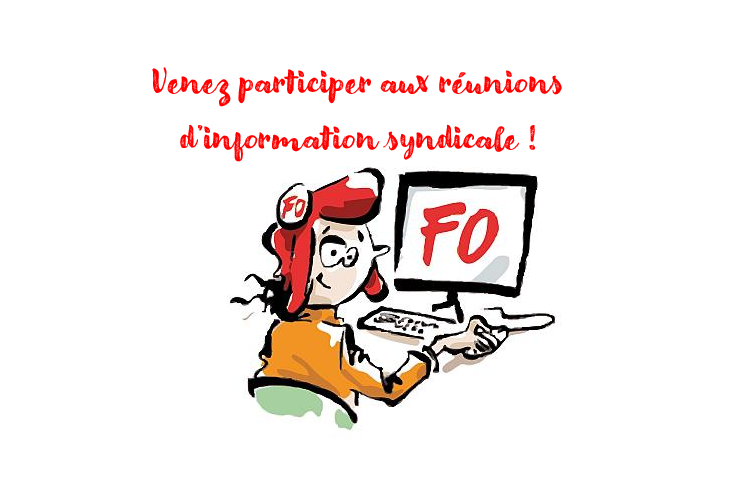Participez aux réunions d'information syndicale les 26 et 28 février ...
